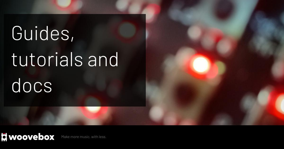 Support, guides & tutorials: Guides, tutorials and docs